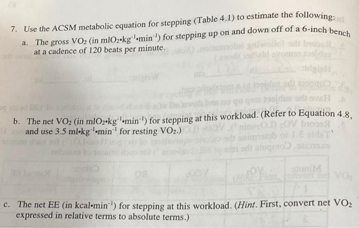 7. Use the ACSM metabolic equation for stepping | Chegg.com