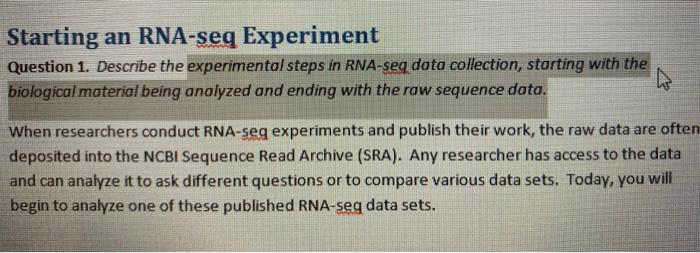Solved Starting an RNA-seq Experiment Question 1. Describe | Chegg.com