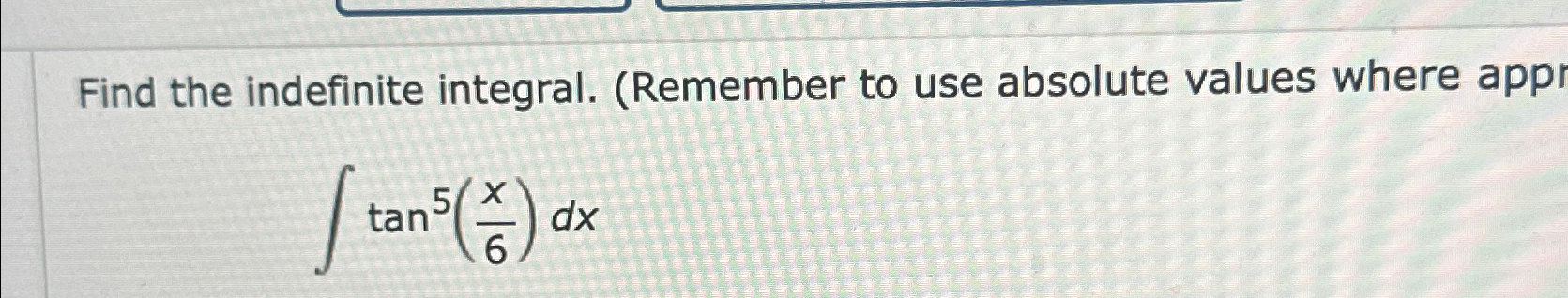 Solved Find the indefinite integral. (Remember to use | Chegg.com
