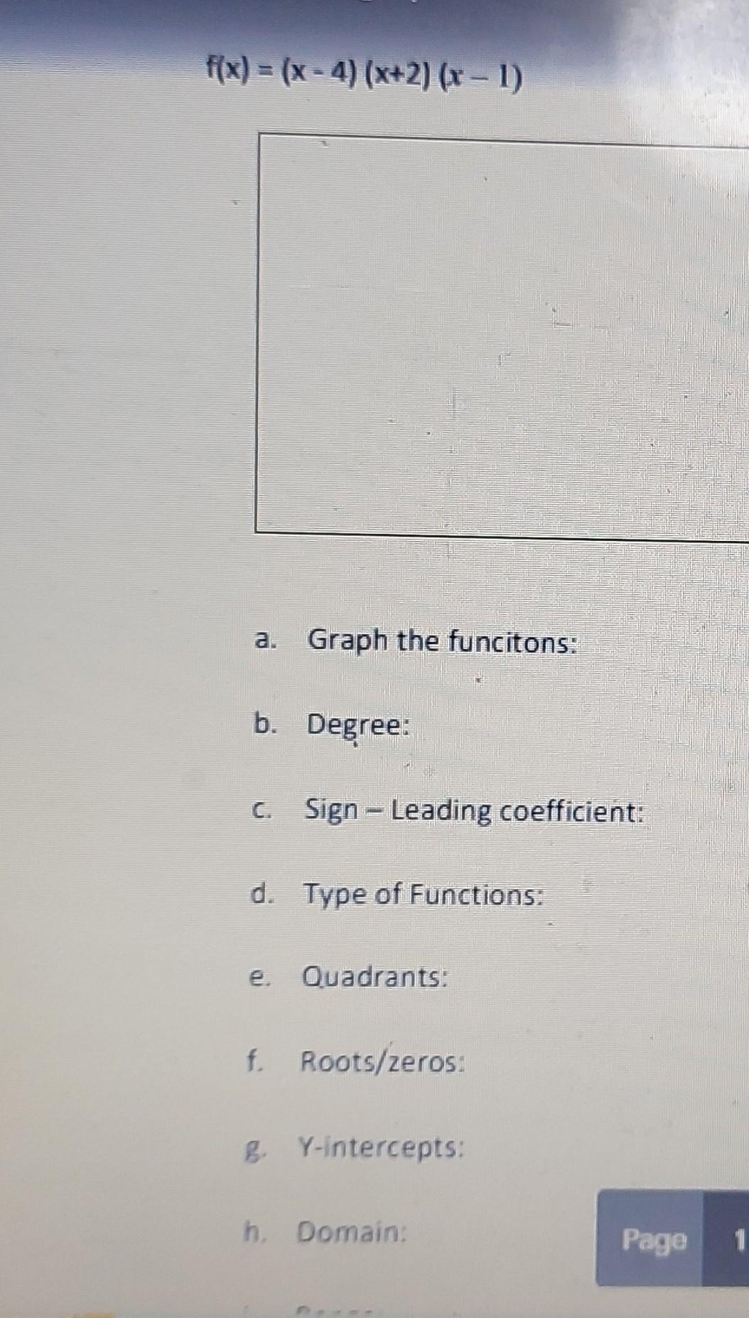Solved f(x)=(x−4)(x+1)2(2x−1) a. Graph the funcitons: b. | Chegg.com