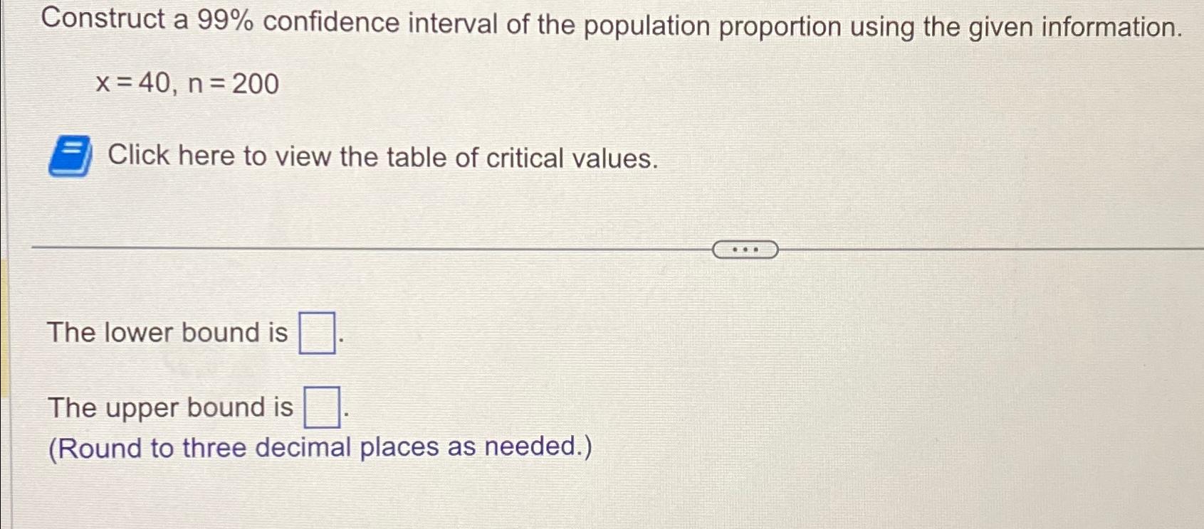 Solved Construct a 99% ﻿confidence interval of the | Chegg.com