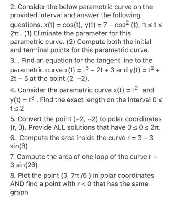 Solved 2. Consider the below parametric curve on the | Chegg.com