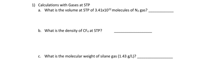 Solved 1) Calculations with Gases at STP a. What is the | Chegg.com