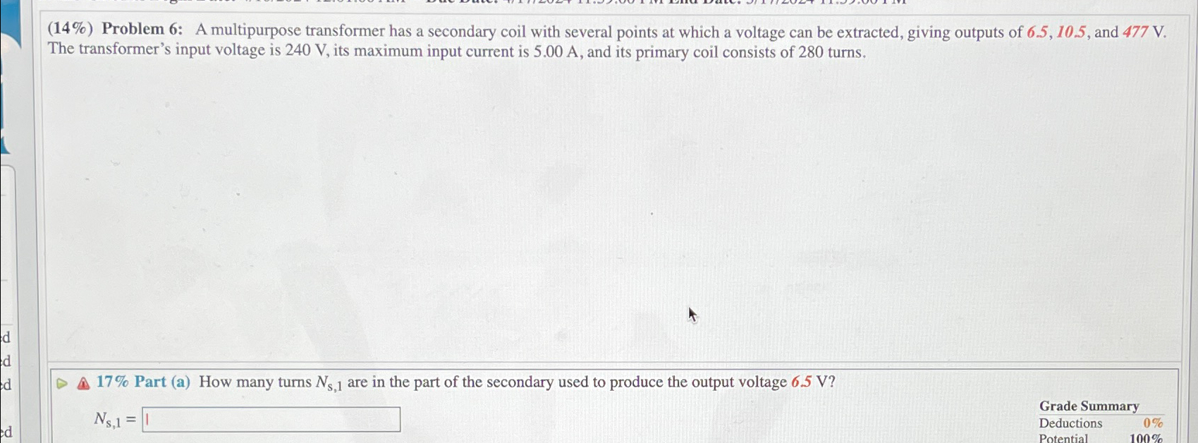 Solved (14%) ﻿Problem 6: A multipurpose transformer has a | Chegg.com