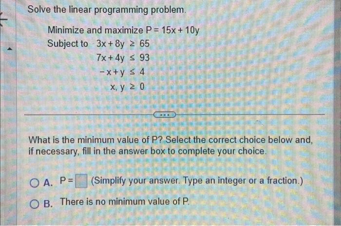 Solved Solve the linear programming problem. Minimize and | Chegg.com
