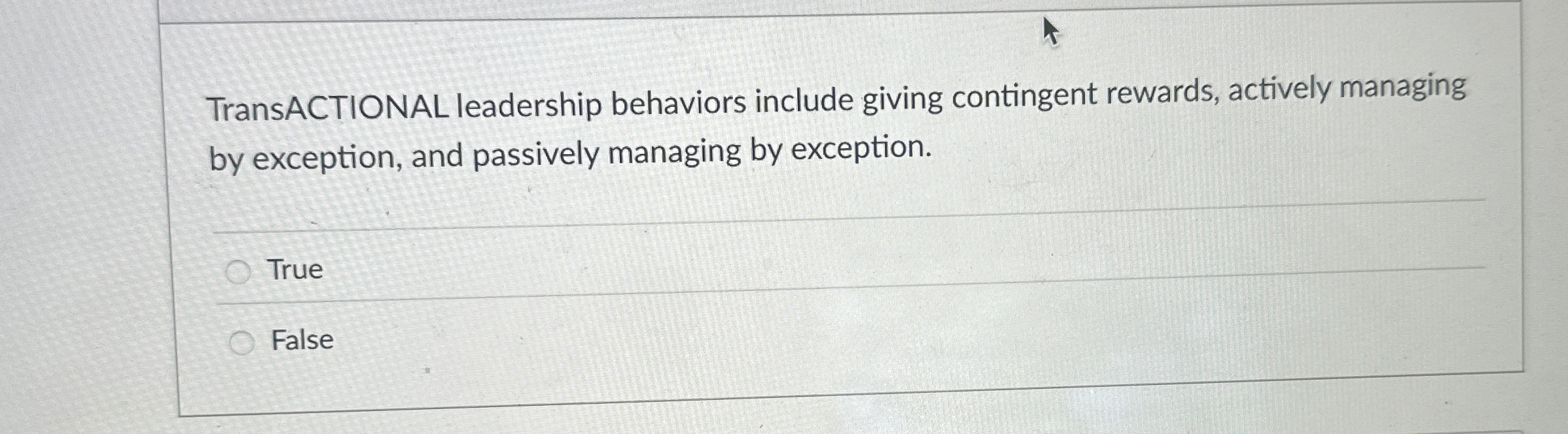 Solved TransACTIONAL leadership behaviors include giving | Chegg.com