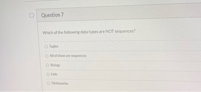 Solved Question 7 Which of the following data types are NOT | Chegg.com