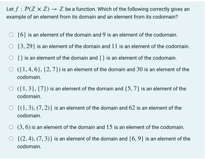 Solved Let f:P(Z×Z)→Z be a function. Which of the following | Chegg.com