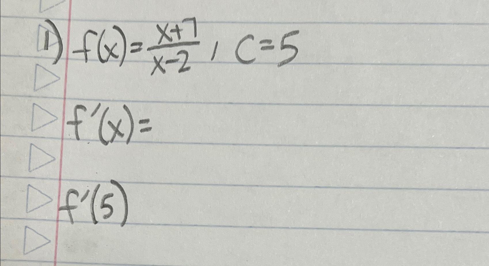 Solved f(x)=x+7x-2,c=5f'(x)=f'(5) | Chegg.com