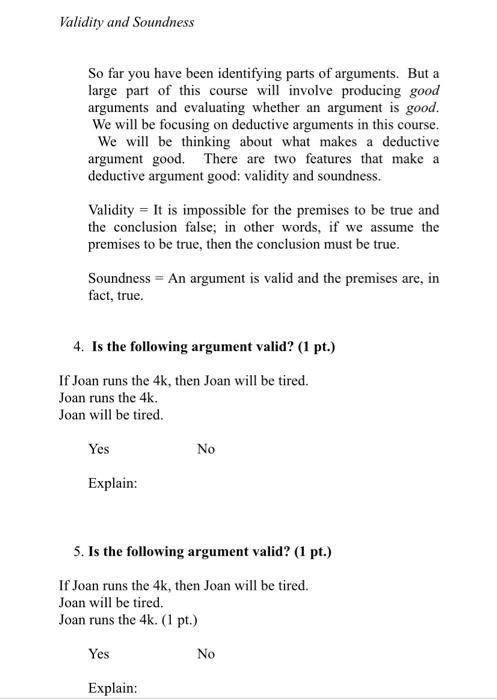 Solved Validity and Soundness So far you have been | Chegg.com