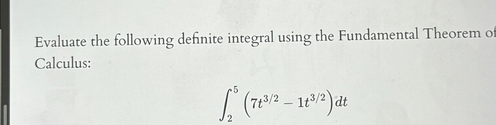 Solved Evaluate the following definite integral using the | Chegg.com