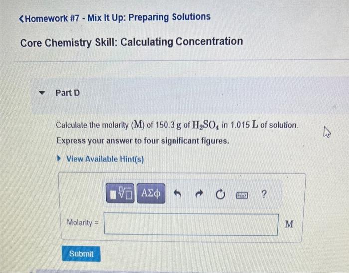 Solved Calculate the molarity (M) of 150.3 g of H2SO4 in | Chegg.com