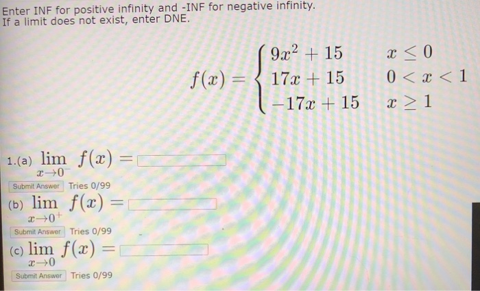 Solved Enter INF for positive infinity and -INF for negative | Chegg.com