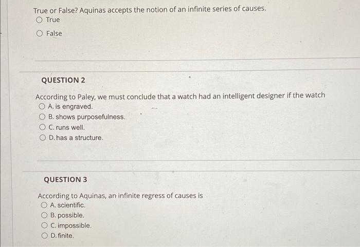 True or False? Aquinas accepts the notion of an | Chegg.com