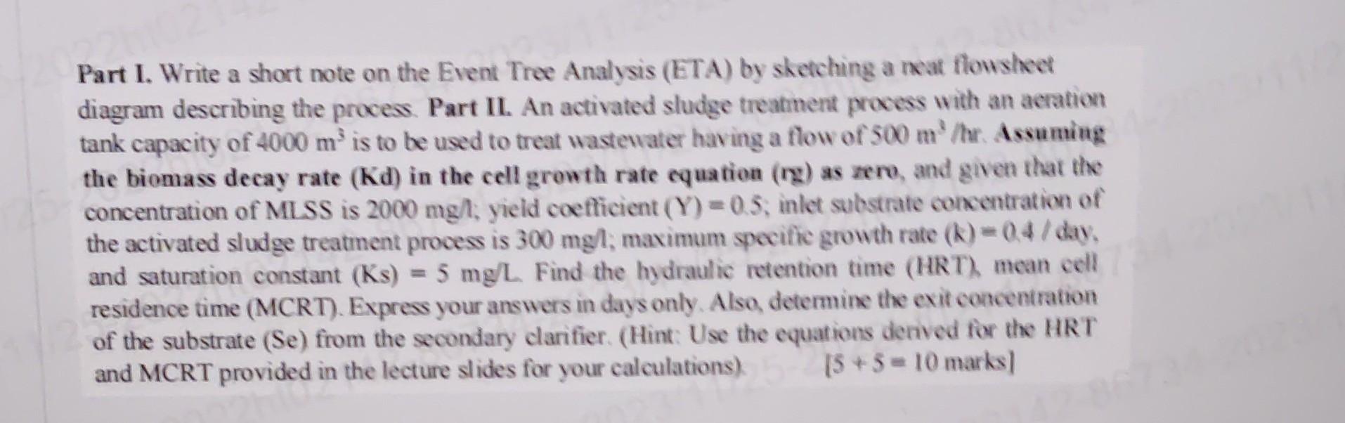 Solved Part I. Write a short note on the Event Tree Analysis | Chegg.com