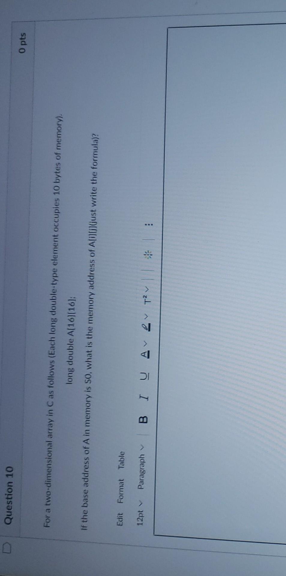 Solved For a two-dimensional array in C as follows (Each | Chegg.com
