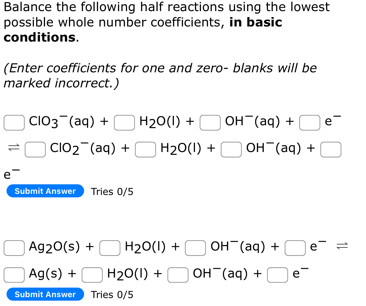 Solved Balance the following half reactions using the lowest | Chegg.com