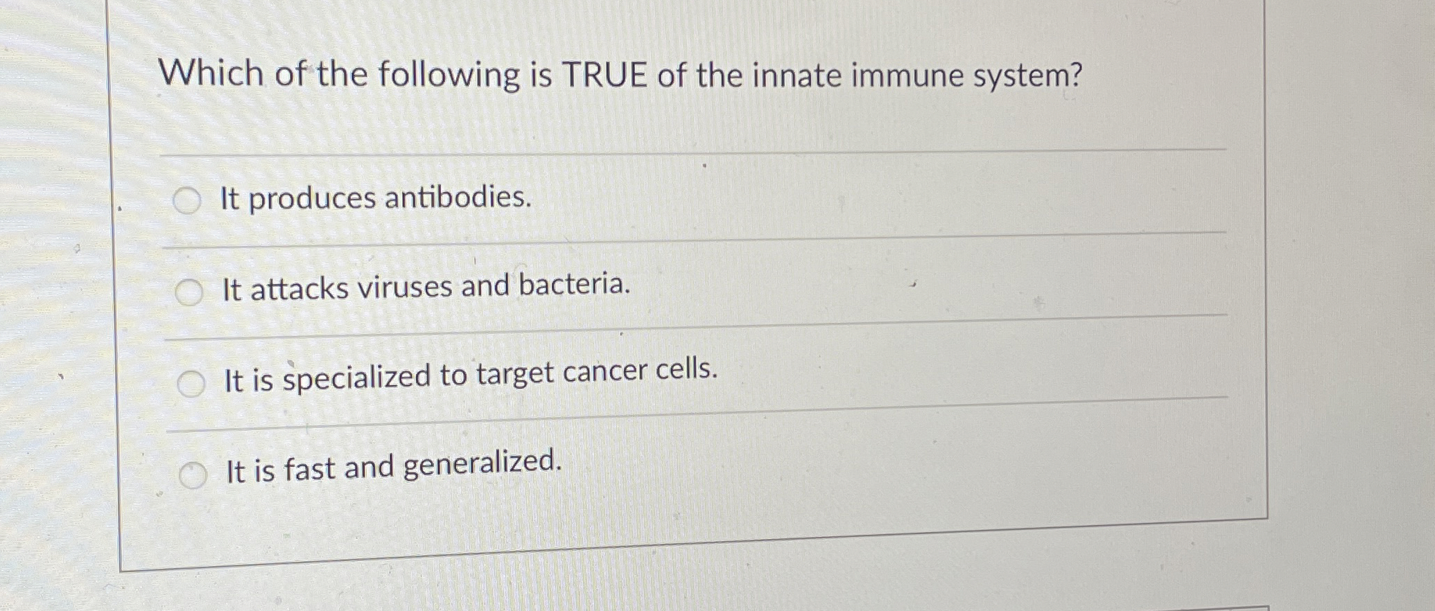 Solved Which of the following is TRUE of the innate immune | Chegg.com