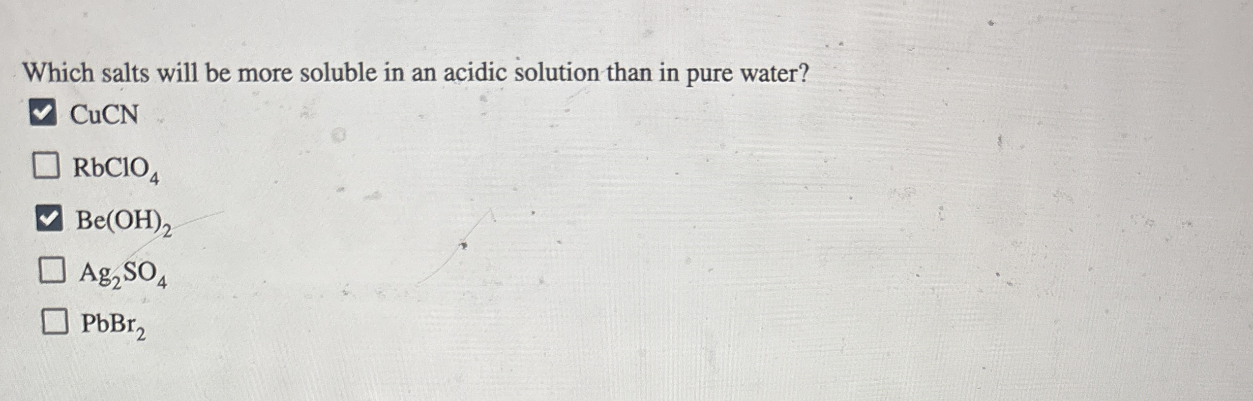 Solved Which salts will be more soluble in an acidic | Chegg.com