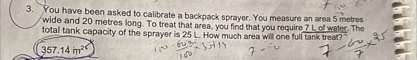 Solved You have been asked to calibrate a backpack sprayer. | Chegg.com