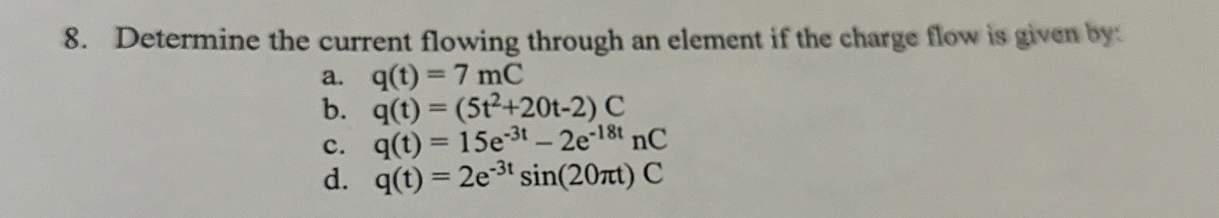Solved Determine the current flowing through an element if | Chegg.com