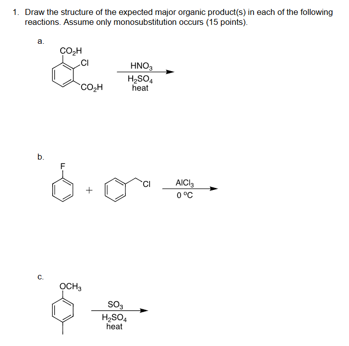 Solved 1. ﻿Draw the structure of the expected major organic | Chegg.com