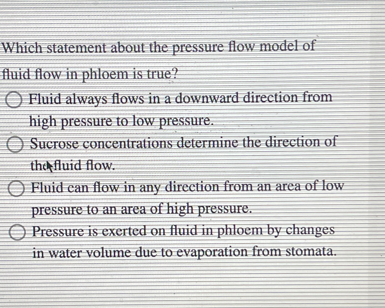 Solved Which statement about the pressure flow model of | Chegg.com