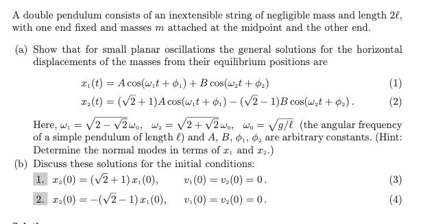 Solved A double pendulum consists of an inextensible string | Chegg.com