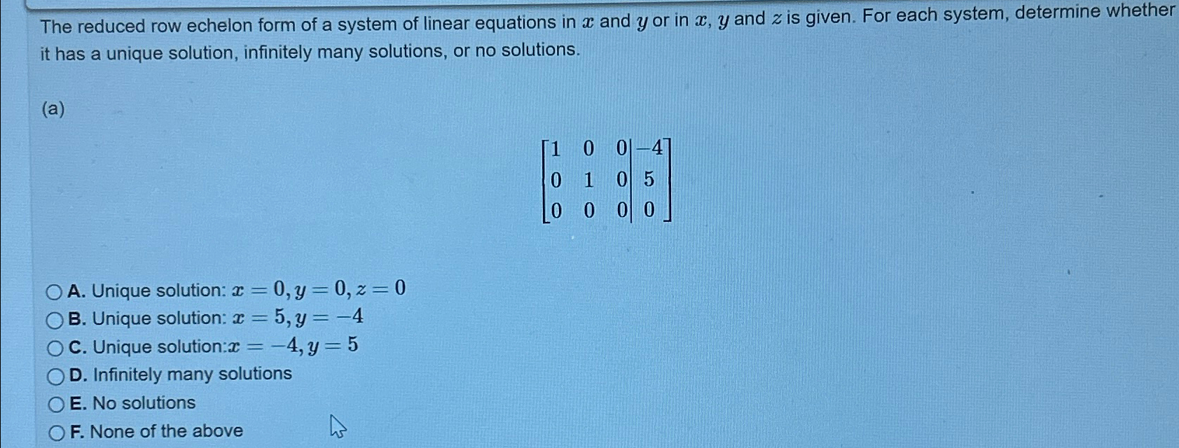 Solved The reduced row echelon form of a system of linear | Chegg.com