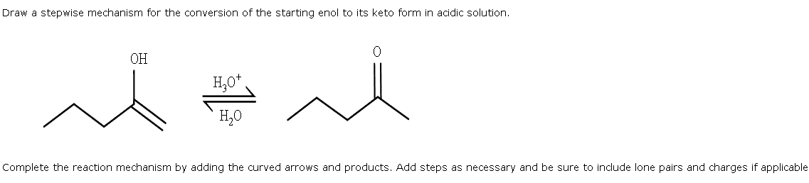 Solved Draw a stepwise mechanism for the conversion of the | Chegg.com