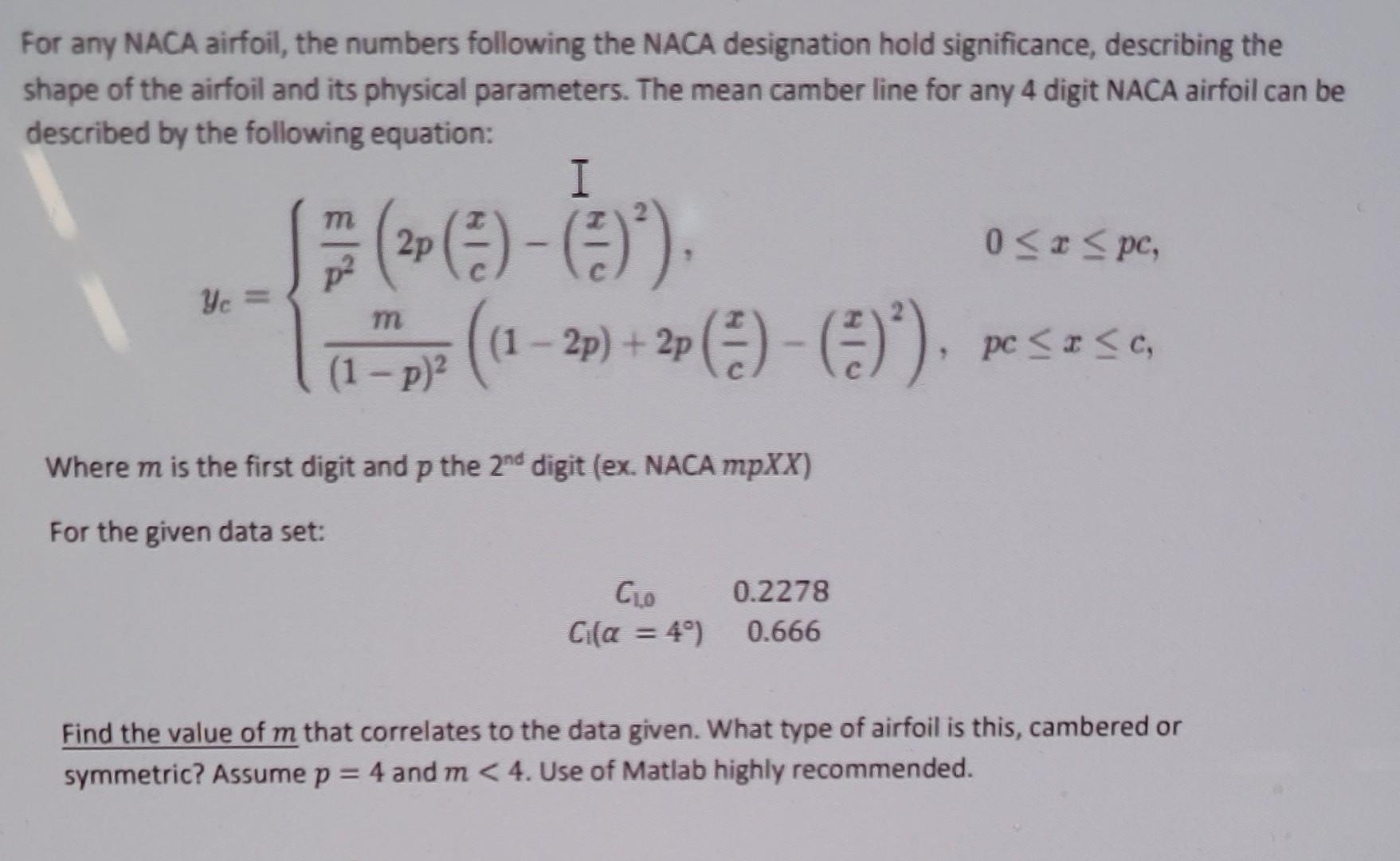Solved For any NACA airfoil, the numbers following the NACA | Chegg.com