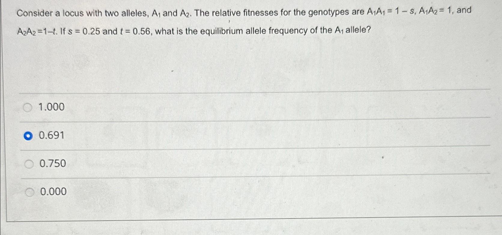 Solved Consider a locus with two alleles, A1 ﻿and A2. ﻿The | Chegg.com