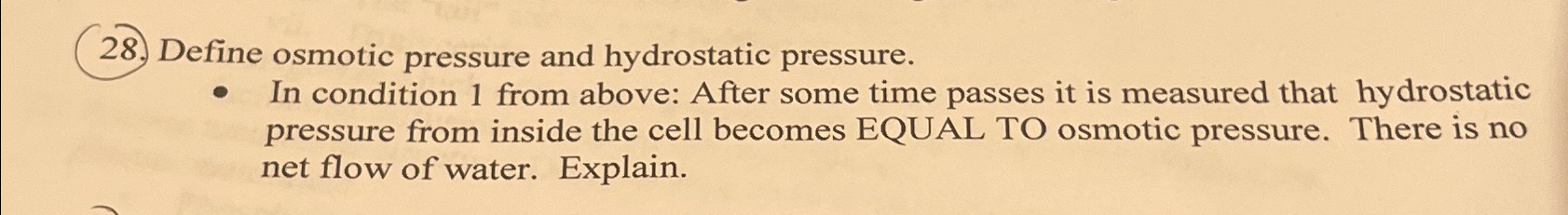 Solved Define osmotic pressure and hydrostatic pressure.In | Chegg.com