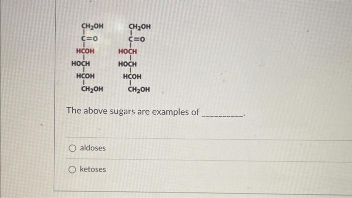 Solved The above sugars are anomers enatiomers diastereomers | Chegg.com