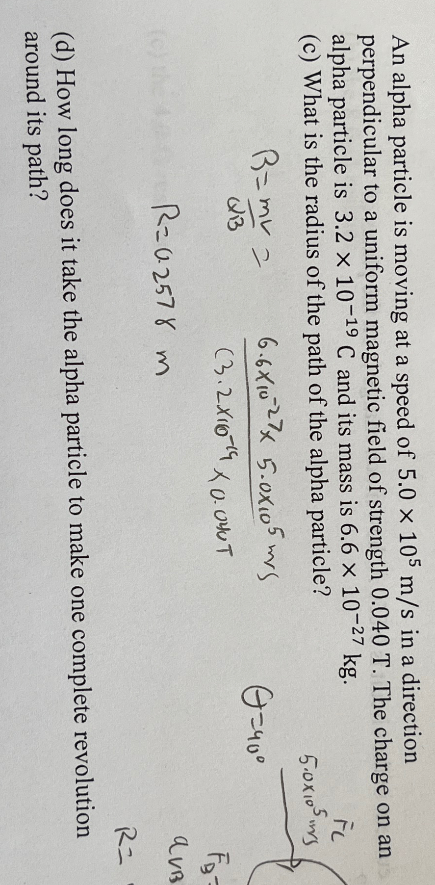 Solved An alpha particle is moving at a speed of 5.0×105ms | Chegg.com