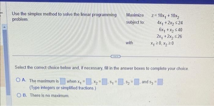 Solved Use the simplex method to solve the linear | Chegg.com