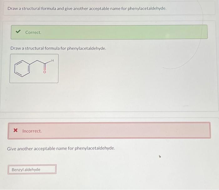 Solved Draw a structural formula and give another acceptable | Chegg.com