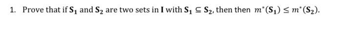 Solved 1. Prove that if S1 and S2 are two sets in I with | Chegg.com