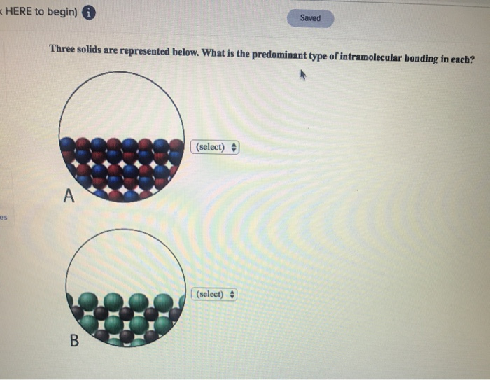 HERE to begin) 0 Saved Three solids are represented | Chegg.com