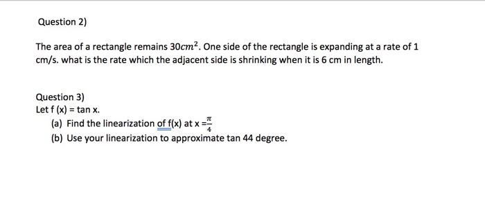 Solved Question 2) The area of a rectangle remains 30cm2. | Chegg.com