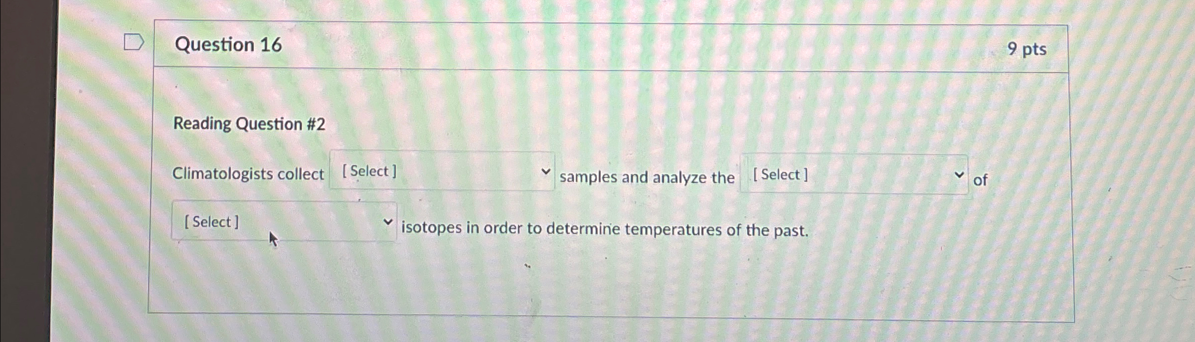 Solved Question 169 ﻿ptsReading Question #2Climatologists | Chegg.com