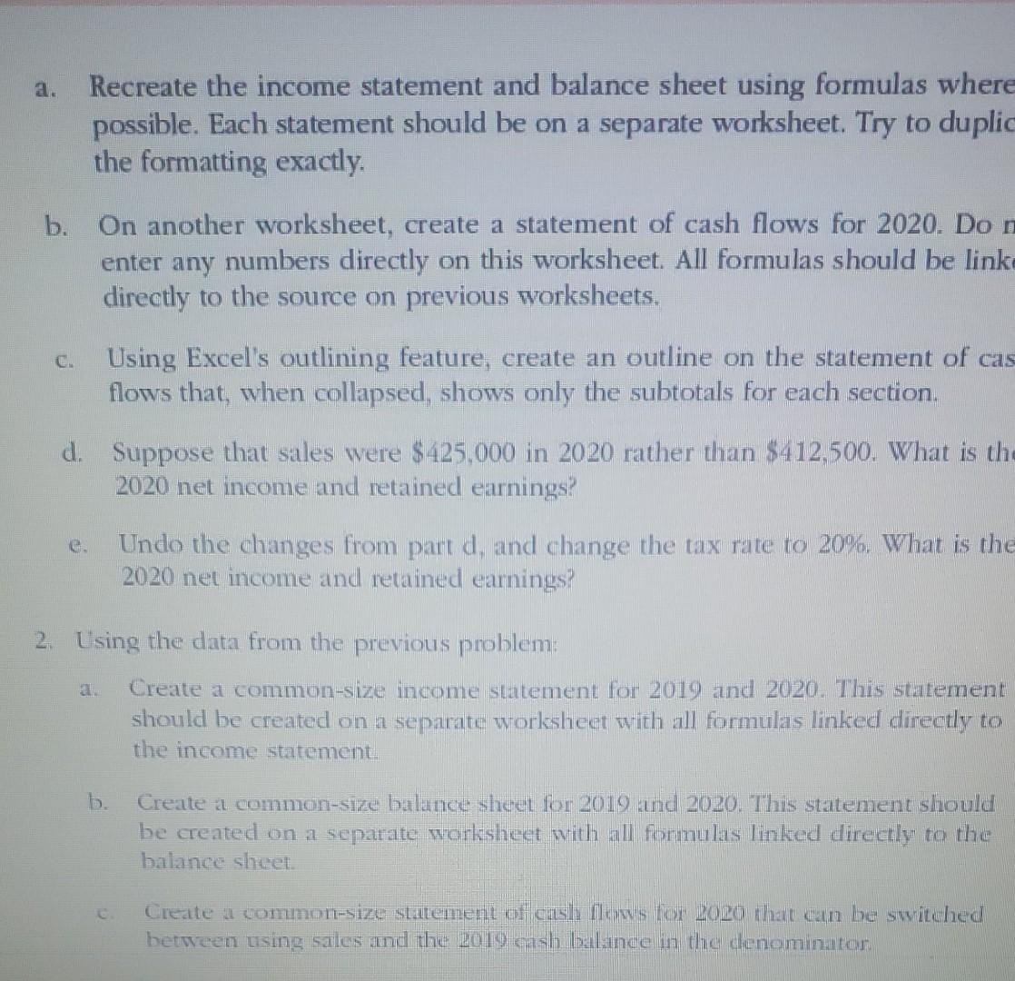 a. Recreate the income statement and balance sheet | Chegg.com