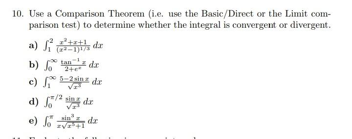 Solved 10 Use A Comparison Theorem I E Use The