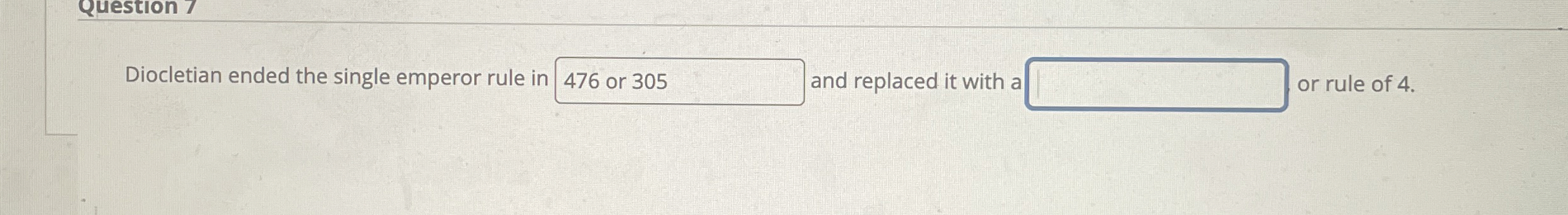 Solved Diocletian ended the single emperor rule in ﻿and | Chegg.com