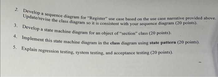 Figure 2: Class Diagram Use case narrative: Register | Chegg.com