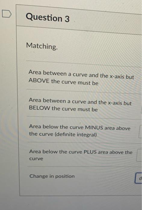 Area between a curve and the x-axis but ABOVE the | Chegg.com