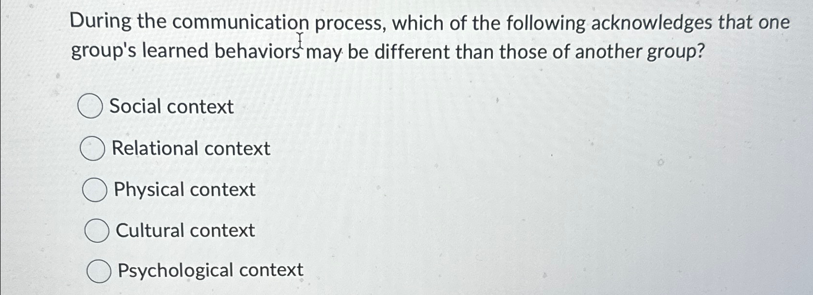 Solved During the communication process, which of the | Chegg.com