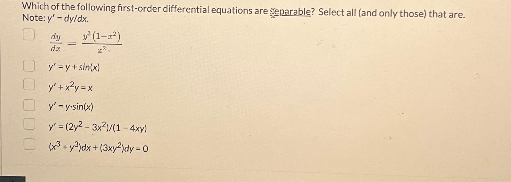 Solved Which of the following first-order differential | Chegg.com