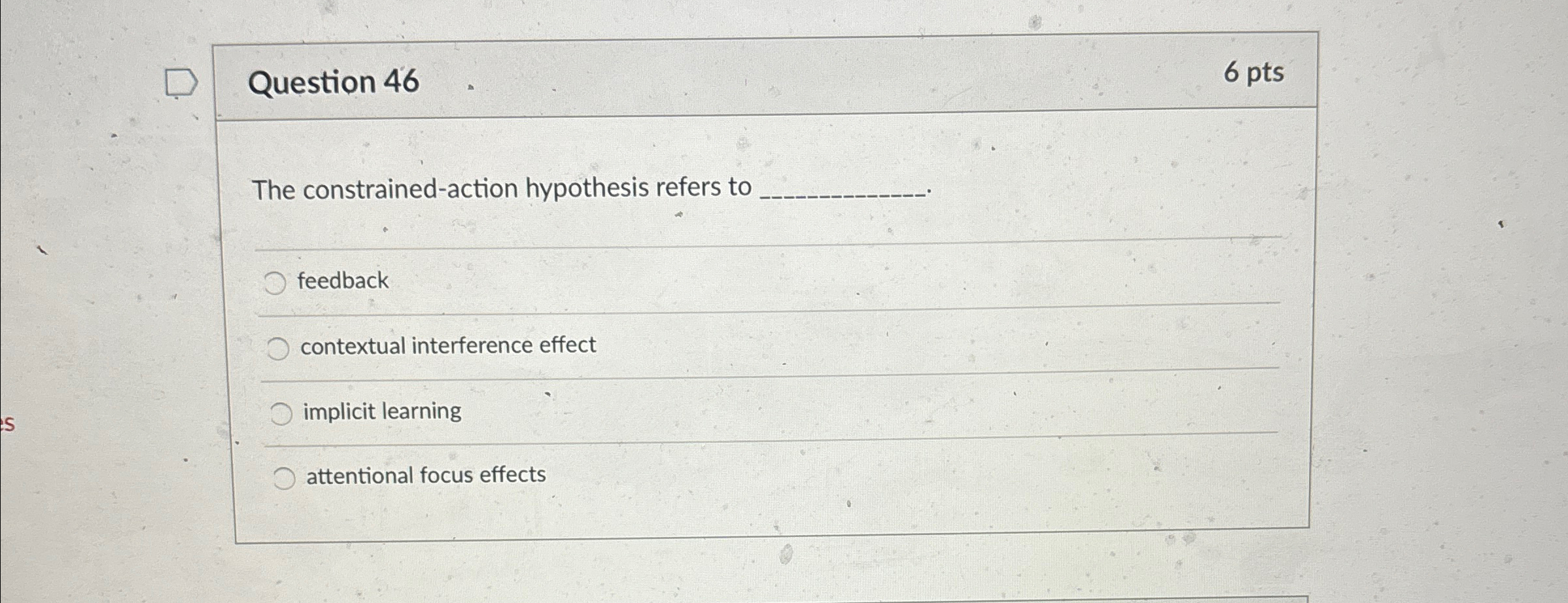 Solved Question 466 ﻿ptsThe constrained-action hypothesis | Chegg.com