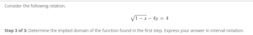 Solved Consider the following relation.1-x2-4y=4Step 3 of 3: | Chegg.com